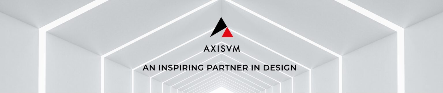 AXISVM X7 NEW FEATURES - AXISVM